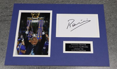 Claudio Ranieri Signed Photo Display - A4 Authentic Autograph ...