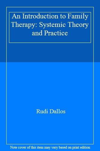 an Introduction to Family Therapy Systemic Theory and Practice 4th ...
