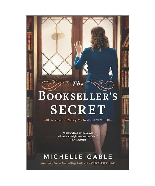 The Bookseller's Secret: A Novel of Nancy Mitford and WWII, Michelle ...