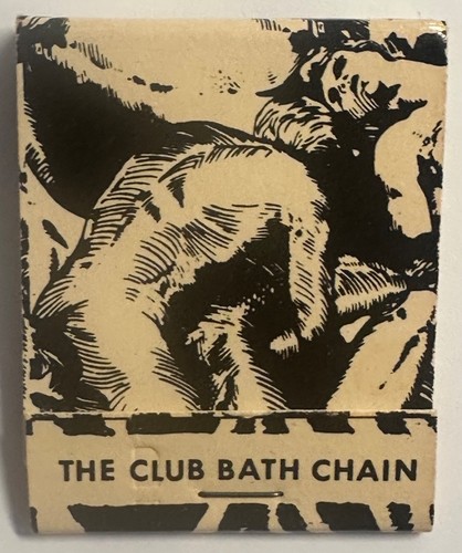 NY The Club Bath Chain NYC Gay Erotic Matchbook – 24 First Ave – BC ...