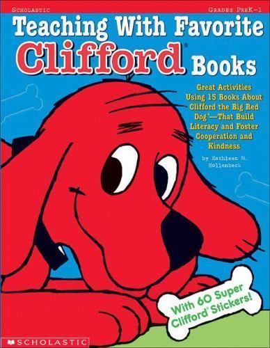 Teaching with Favorite Clifford Books : Great Activities Using 15 Books ...