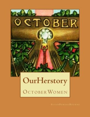 Our Herstory: October Women: Volume 10 New 9781505818833 Fast Free ...