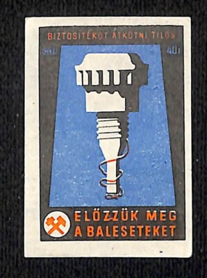 Vintage Matchbox Label Hungarian Mining Safety Prohibited...? c1961 | eBay