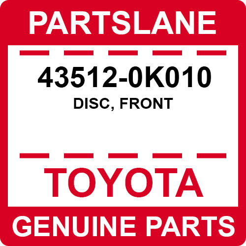 43512-0K010 Toyota OEM Genuine DISC, FRONT | eBay