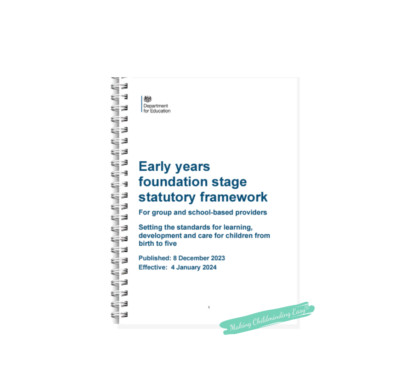 2024 Early Years EYFS Statutory framework For group and school-based ...