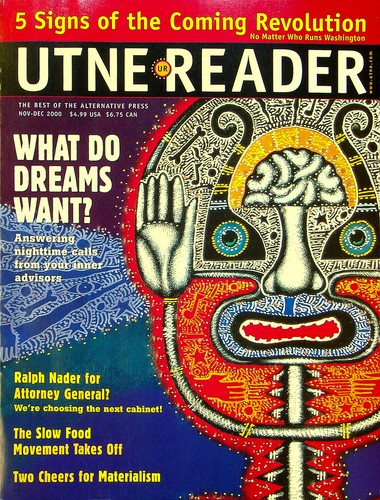 Utne Reader Best of Alternate Media 2000 # 102 5 Signs of Coming ...