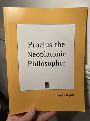 Proclus The Neoplatonic Philosopher Paperback Thomas Taylor | eBay