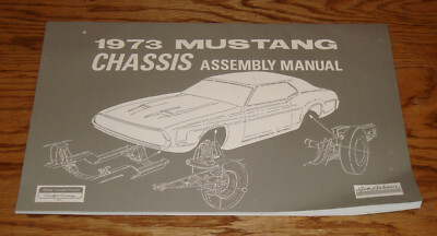 1973 Ford Mustang Chassis Assembly Manual 73 | eBay