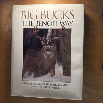 Signed by all 4 Benoit Brothers - Big Bucks The Benoit Way - Secrets ...
