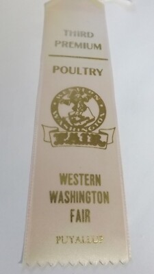 Third Premium Poultry Ribbon Western Washington Fair Puyallup Wash ...