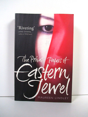 The Private Papers of Eastern Jewel by Maureen Lindley - Large ...