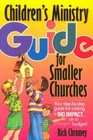 Childrens Ministry Guide for Smaller Churches: Your Step-By-Step Guide ...