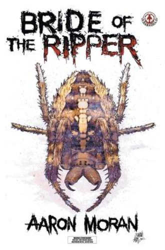 Aaron Moran Bride of the Ripper (Relié) 9781913359898 | eBay