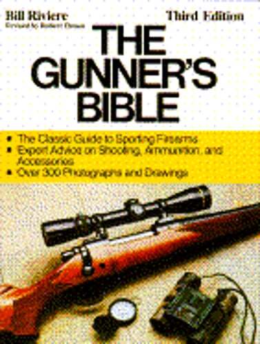 The Gunner's Bible by Bill Riviere: Used 9780385182911 | eBay