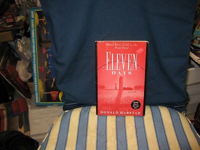 ELEVEN DAYS By DONALD HARSTAD (BOUND GALLEY EDITION) (FIRST EDITION ...