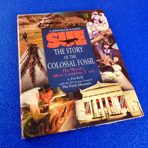 A DINOSAUR NAMED SUE THE STORY OF THE FOSSIL PICTURE BOOK FREE SHIPPING ...