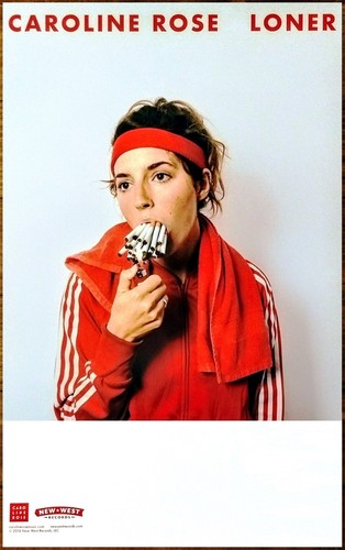 CAROLINE ROSE Loner Ltd Ed New RARE Tour Poster +BONUS Indie Folk Pop ...