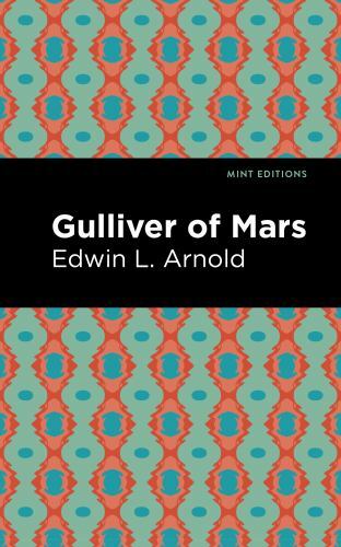 Gulliver of Mars, Paperback by Arnold, Edwin L., Brand New, Free ...