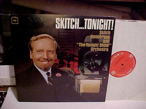 SKITCH HENDERSON & THE TONIGHT SHOW ORCHESTRA LP SKITCH TONIGHT ...