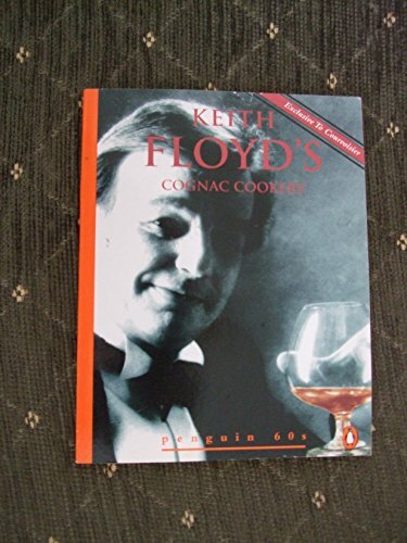 COGNAC COOKERY by Keith Floyd Book The Fast Free Shipping | eBay