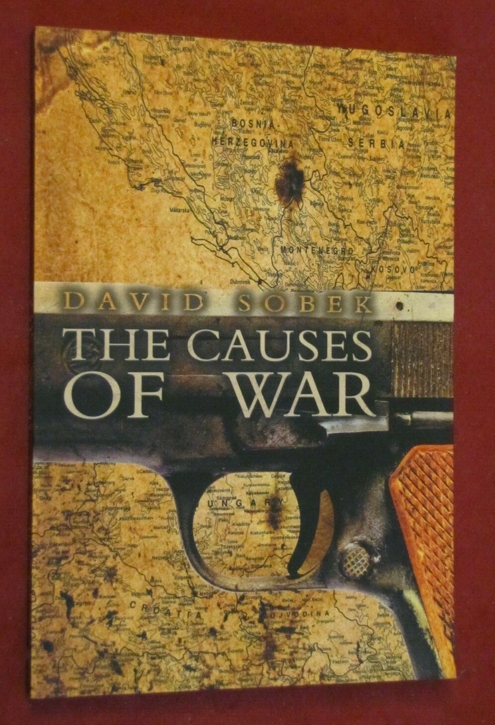 Causes of War by David Sobek (2008, Trade Paperback) for sale online | eBay