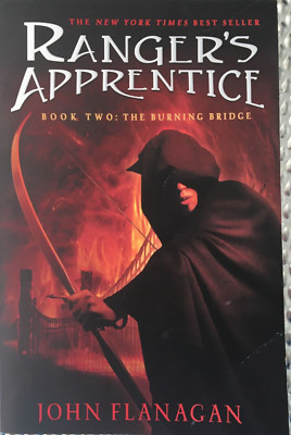Ranger's Apprentice Ser.: The Burning Bridge : Book Two by John ...