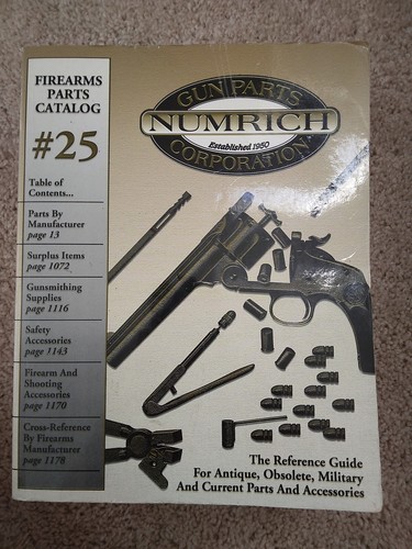 PB Numrich Gun Parts Corp Firearms Parts Catalog #25 Reference Guide ...