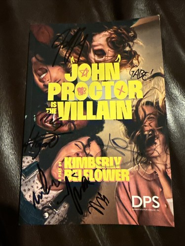 John Proctor is the Villian Script Book Signature Edition Signed Sadie ...