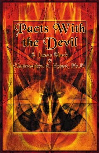Christopher S Hyatt S Jason Black Pacts with the Devil (Paperback) (UK ...