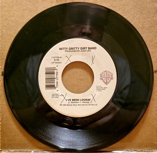 Nitty Gritty Dirt Band I've Been Lookin' NM 45 7" Vinyl -Country ...