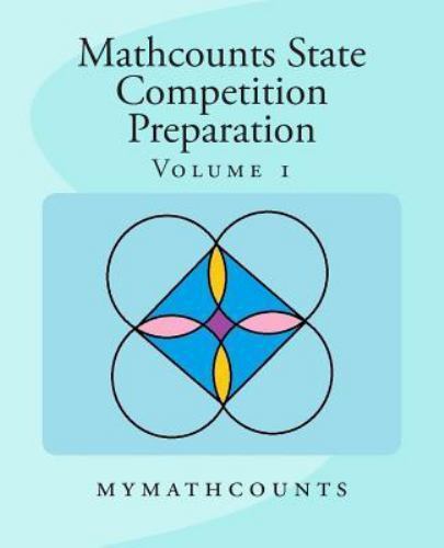 Mathcounts State Competition Preparation Volume 1 by Yongcheng Chen and Sam Chen (2014, Trade ...