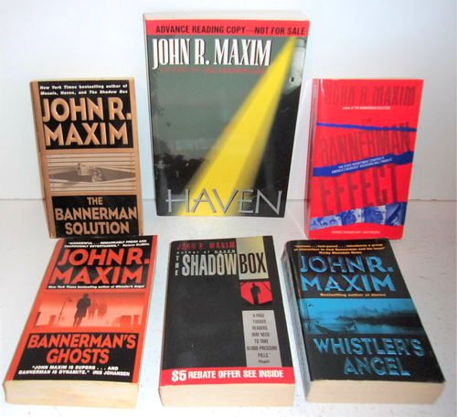 6 John R. Maxim books 3 are from the Bannerman series Ghosts Effect ...