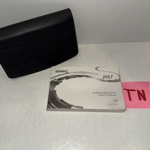 2017 GMC Acadia Denali Owners Manual With Case, IntelliLink ...