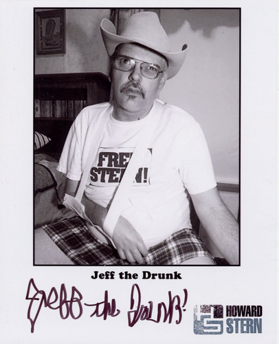 -Jeff The Drunk- Signed/Autograph/Auto Howard Stern Show 8x10 Radio/TV ...