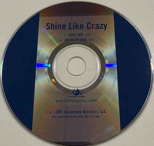 UNRELEASED RADIO Version Out Of The Grey “Shine Like Crazy” 2001 CD ...