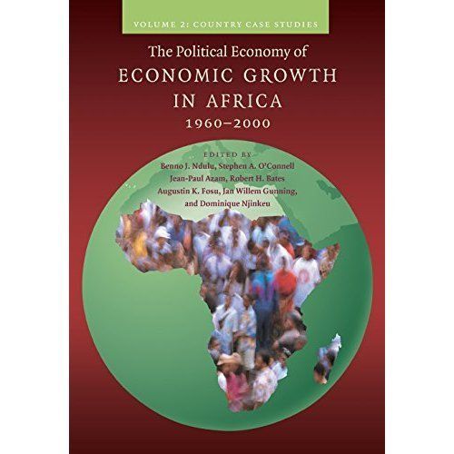 The Political Economy of Economic Growth in Africa, 1960-2000: Volume 2 ...