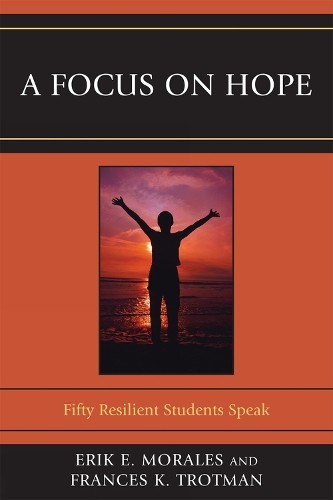 Erik E. Morales Frances K. Trotman A Focus on Hope (Paperback) (UK ...
