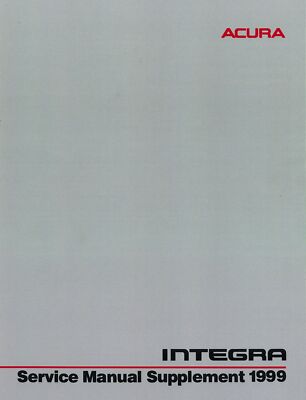 Acura Integra - Supplement 1999 Shop Manual - Paper Book | eBay