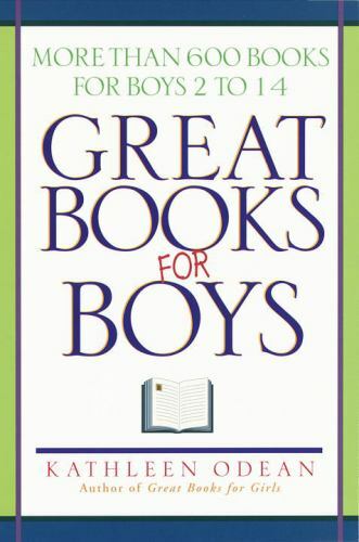 Great Books for Boys: More Than 600 Books- 0345420837, paperback ...