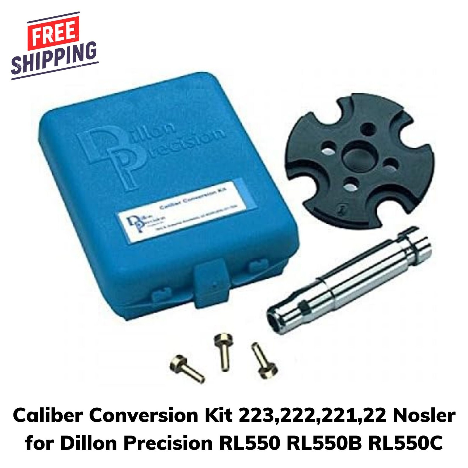 Caliber Conversion Kit 223,222,221,22 Nosler for Dillon Precision RL550 ...