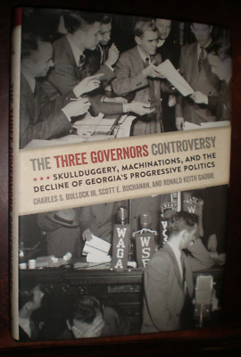 Three Governors Controversy Skullduggery, Machinations, and the Decline ...