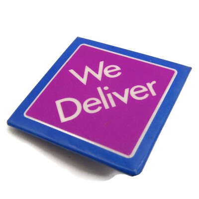 We Deliver Pin Button Vintage | eBay