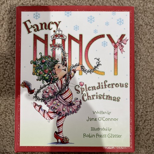 Fancy Nancy: Splendiferous Christmas - Hardcover By O'Connor, Jane ...