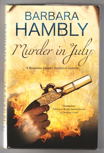 Barbara Hambly MURDER IN JULY Benjamin January New Orleans Mystery HC ...