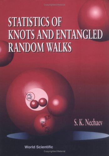 Statistics of Knots and Entangled Random Walks by S. Nechaer (1996 ...