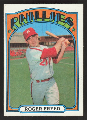 Roger Freed 1972 Topps #69 Philadelphia Phillies VG-EX {1231 | eBay