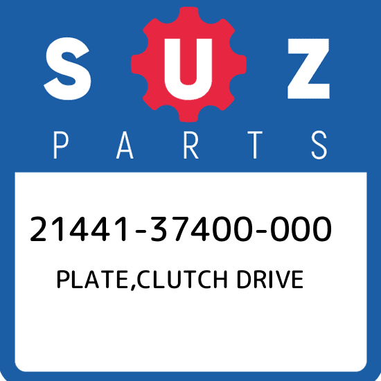 21441-37400-000 Suzuki Plate,clutch drive 2144137400000, New Genuine ...