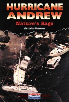 Hurricane Andrew Nature s Rage American Disasters 9780766010574 | eBay