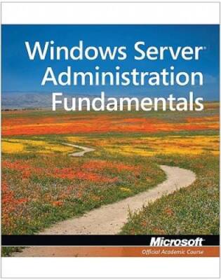 Exam 98-365 MTA Windows Server Administration Fundamentals - Paperback ...