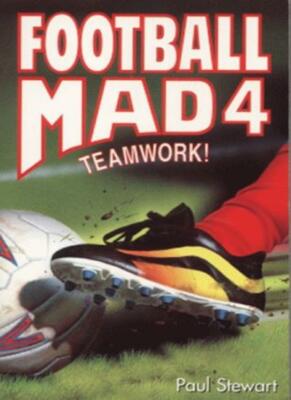 Football Mad: Teamwork No.4 (Hippo Sport) By Paul Stewart | eBay